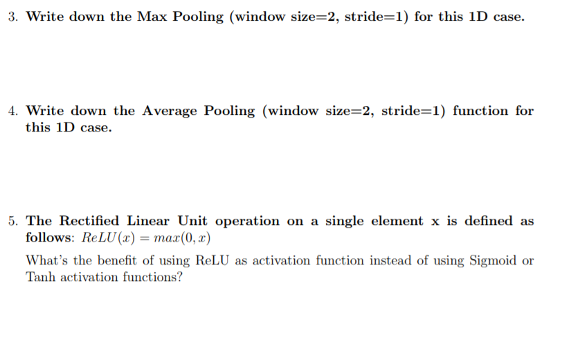 The 1D convolution operation is defined as follows: | Chegg.com
