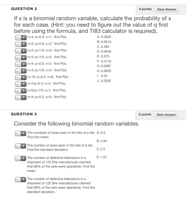 Solved Question 2 6 Points Save Answer If X Is A Binomial 