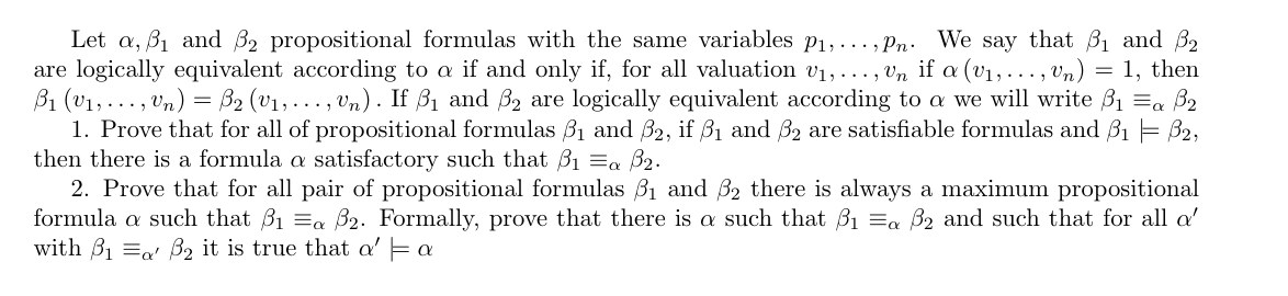 Solved = 1, then Let a, ß, and B2 propositional formulas | Chegg.com