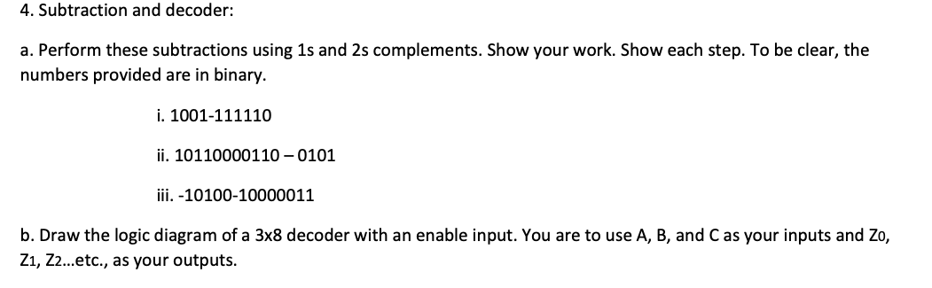Solved 4. Subtraction and decoder: a. Perform these | Chegg.com
