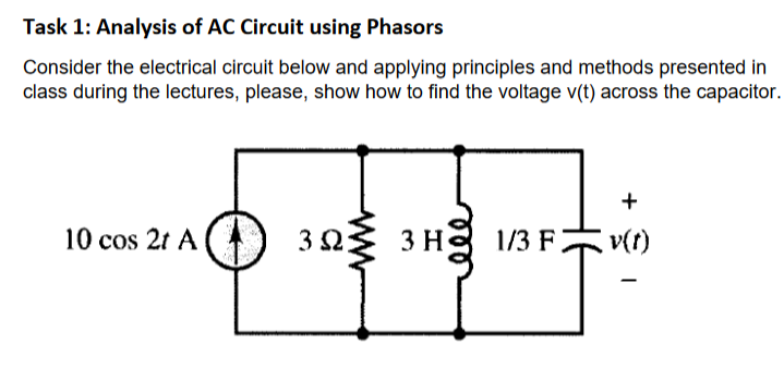 Solved Task 1: Analysis of AC Circuit using Phasors Consider | Chegg.com
