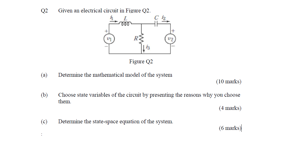 Solved Q2 Given an electrical circuit in Figure Q2. L 000 | Chegg.com
