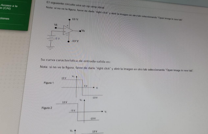 Solved El siguiente circuito usa un op-amp ideal Su curva | Chegg.com