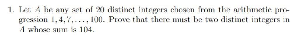 Solved 1. Let A be any set of 20 distinct integers chosen | Chegg.com