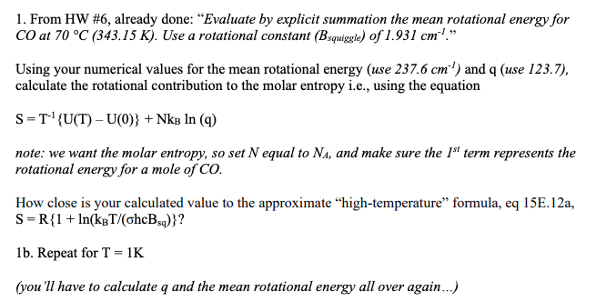 Solved 1. From HW \#6, already done: "Evaluate by explicit | Chegg.com