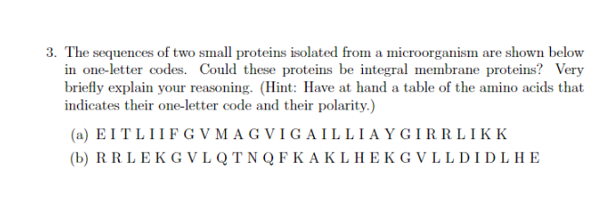 Solved 3. The sequences of two small proteins isolated from | Chegg.com