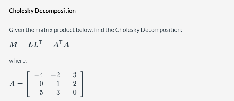 Solved Cholesky Decomposition Given the matrix product | Chegg.com