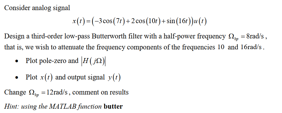 Solved Consider analog signal x(t)=(-3cos(7t) + 2 cos | Chegg.com
