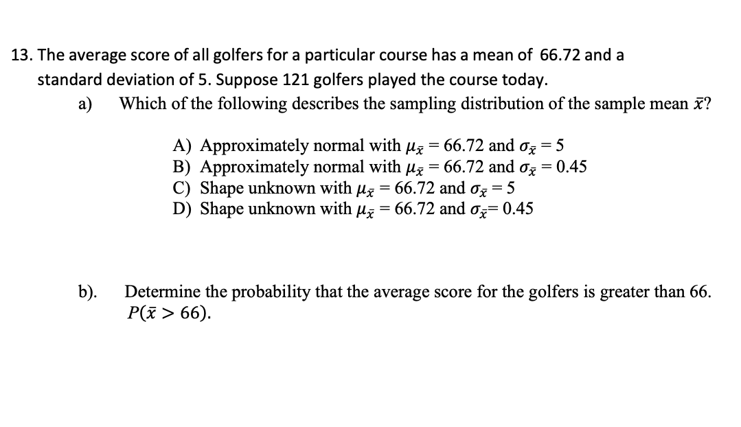 Solved The average score of all golfers for a particular | Chegg.com