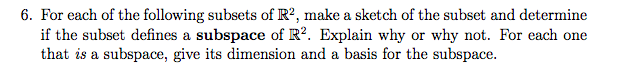 Solved 6 For Each Of The Following Subsets Of R2 Make A