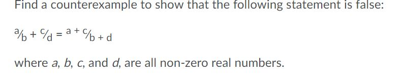 Solved Find A Counterexample To Show That The Following 
