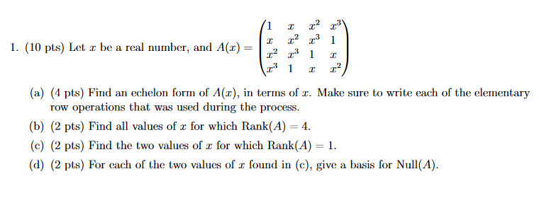 Solved 1. (10 pts) Let x be a real number, and | Chegg.com