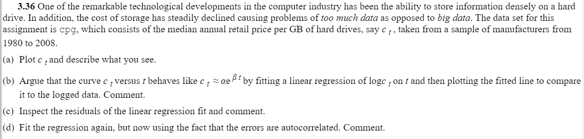 Solved 3.36 One of the remarkable technological developments | Chegg.com