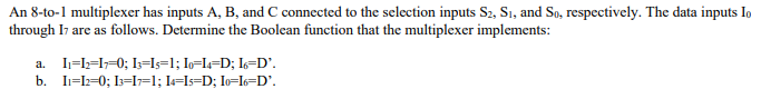 Solved An 8-to-1 ﻿multiplexer has inputs A, ﻿B, ﻿and C | Chegg.com