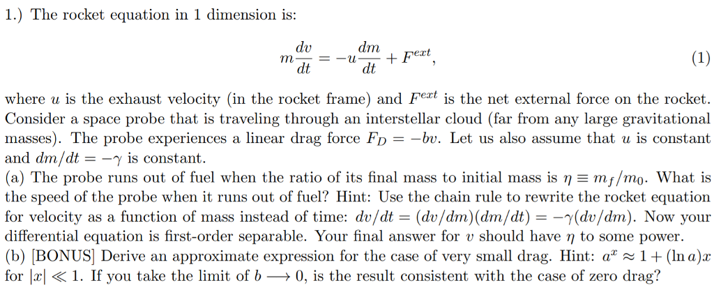 Solved 1.) The rocket equation in 1 dimension is ert dt dt | Chegg.com