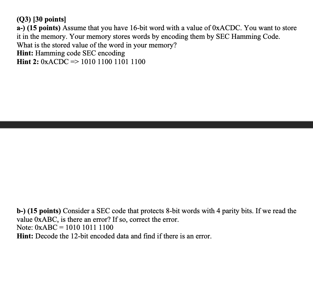 Solved b-) (15 ﻿points) ﻿Consider a SEC code that protects | Chegg.com