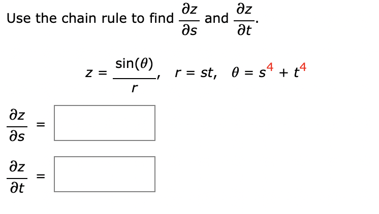 Solved Use the chain rule to find ∂s∂z and ∂t∂z. | Chegg.com