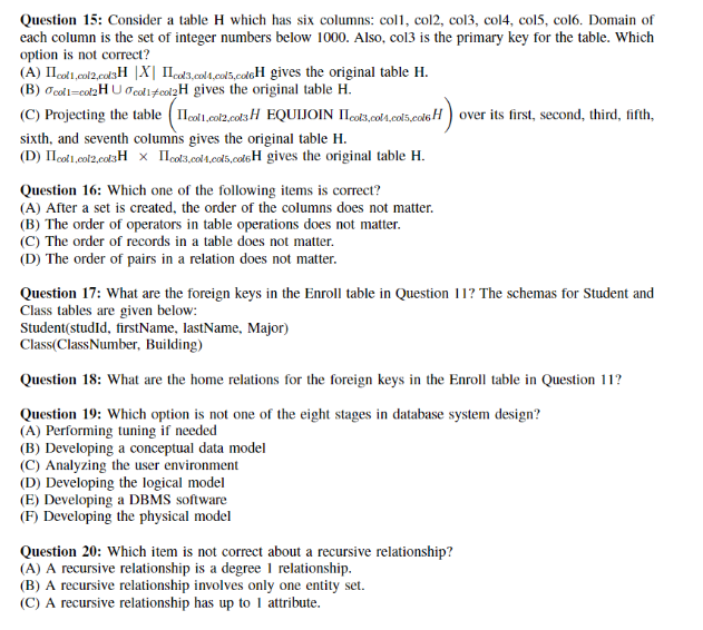 Solved Question 15: Consider a table H which has six | Chegg.com