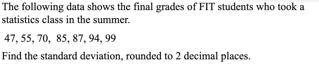Solved The following data shows the final grades of FIT | Chegg.com