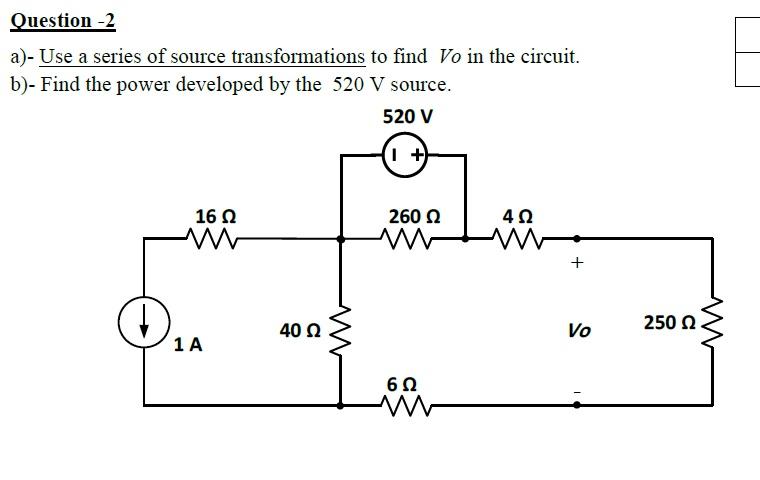 Solved a)- Use a series of source transformations to find Vo | Chegg.com
