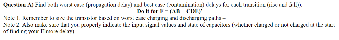 Solved Question A) Find both worst case (propagation delay) | Chegg.com