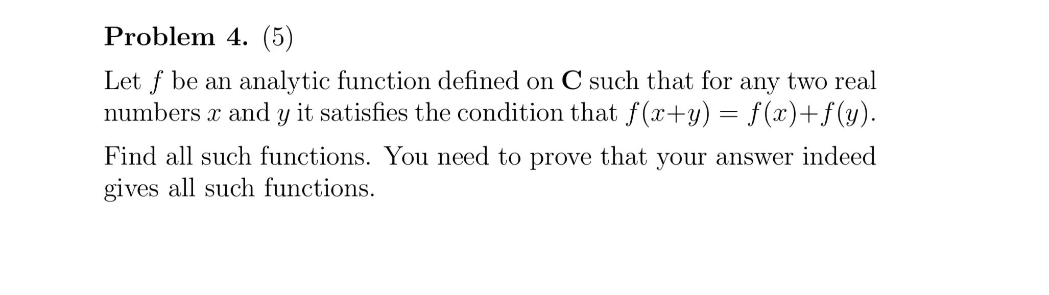 Solved Problem 4. (5) Let f be an analytic function defined | Chegg.com
