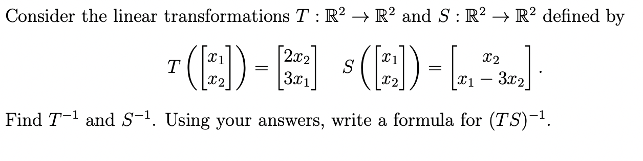 Solved Consider The Linear Transformations T R2→r2 and