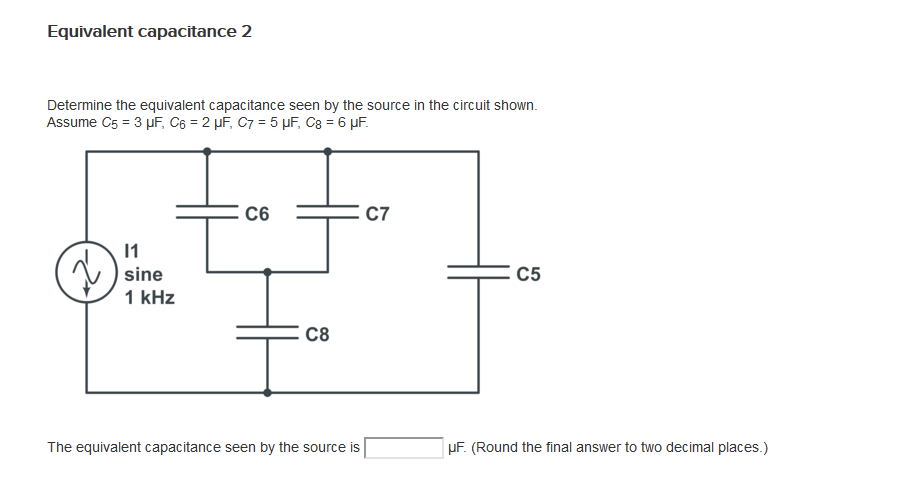 Solved Equivalent capacitance 2 Determine the equivalent | Chegg.com