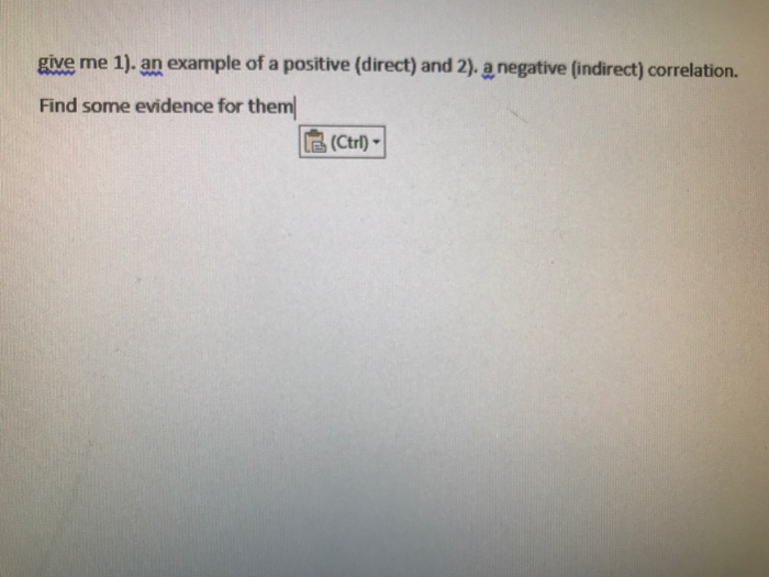 Solved give me 1). an example of a positive (direct) and 2), | Chegg.com