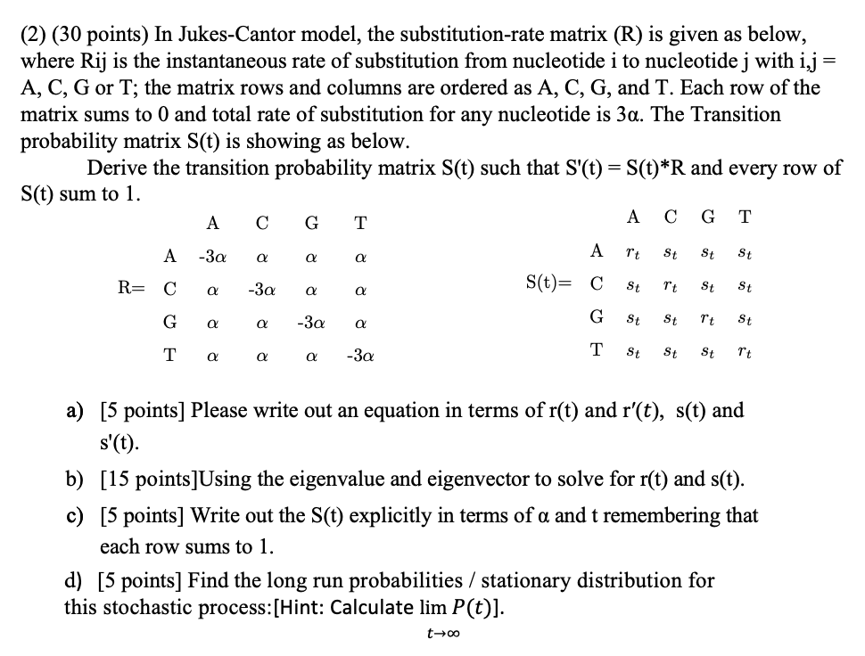 Solved (2) (30 points) In Jukes-Cantor model, the | Chegg.com
