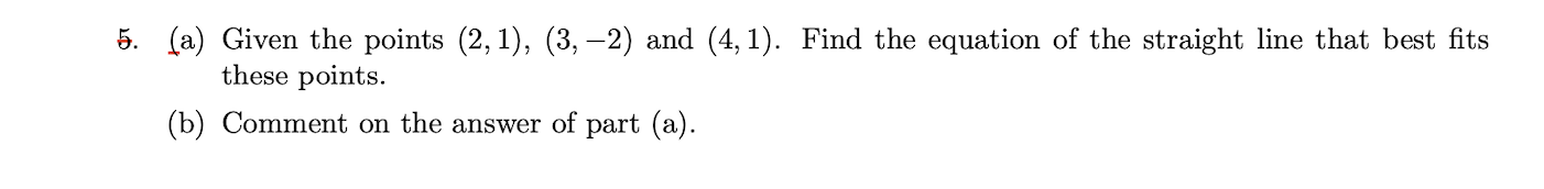 Solved Thus, the equation of the best fitting straight line | Chegg.com