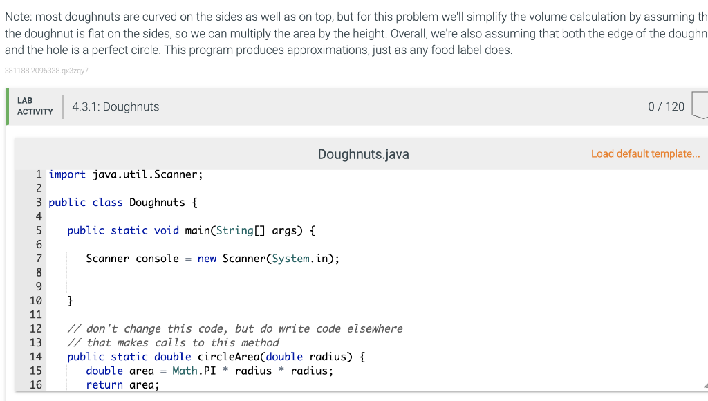 Solved 4.3 Doughnuts How big is a doughnut? (user input in | Chegg.com