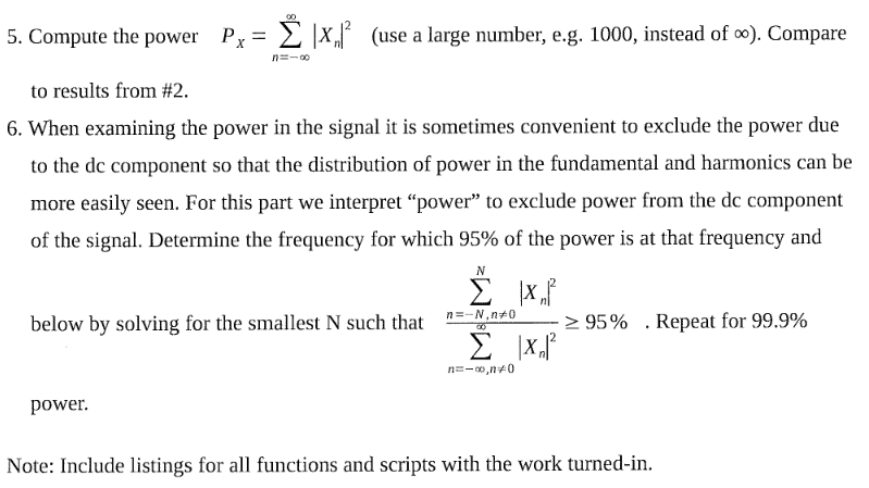 Solved Using Matlab: Compute the power (use a large | Chegg.com