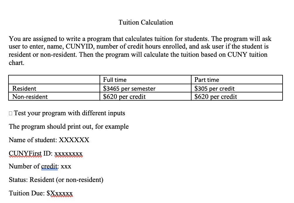 Solved Tuition Calculation You are assigned to write a | Chegg.com