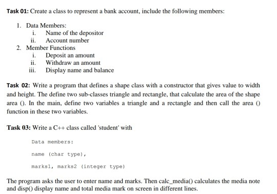 Solved Task 01: Create a class to represent a bank account, | Chegg.com