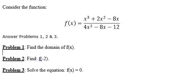 Solved Consider the function (4x2 -8x -12 Answer Problems 1, | Chegg.com