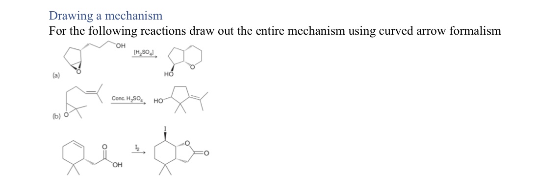 Solved Drawing a mechanismFor the following reactions draw | Chegg.com