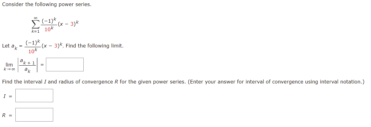Solved Consider the following power series. 00 (-1)k 10k -(x | Chegg.com