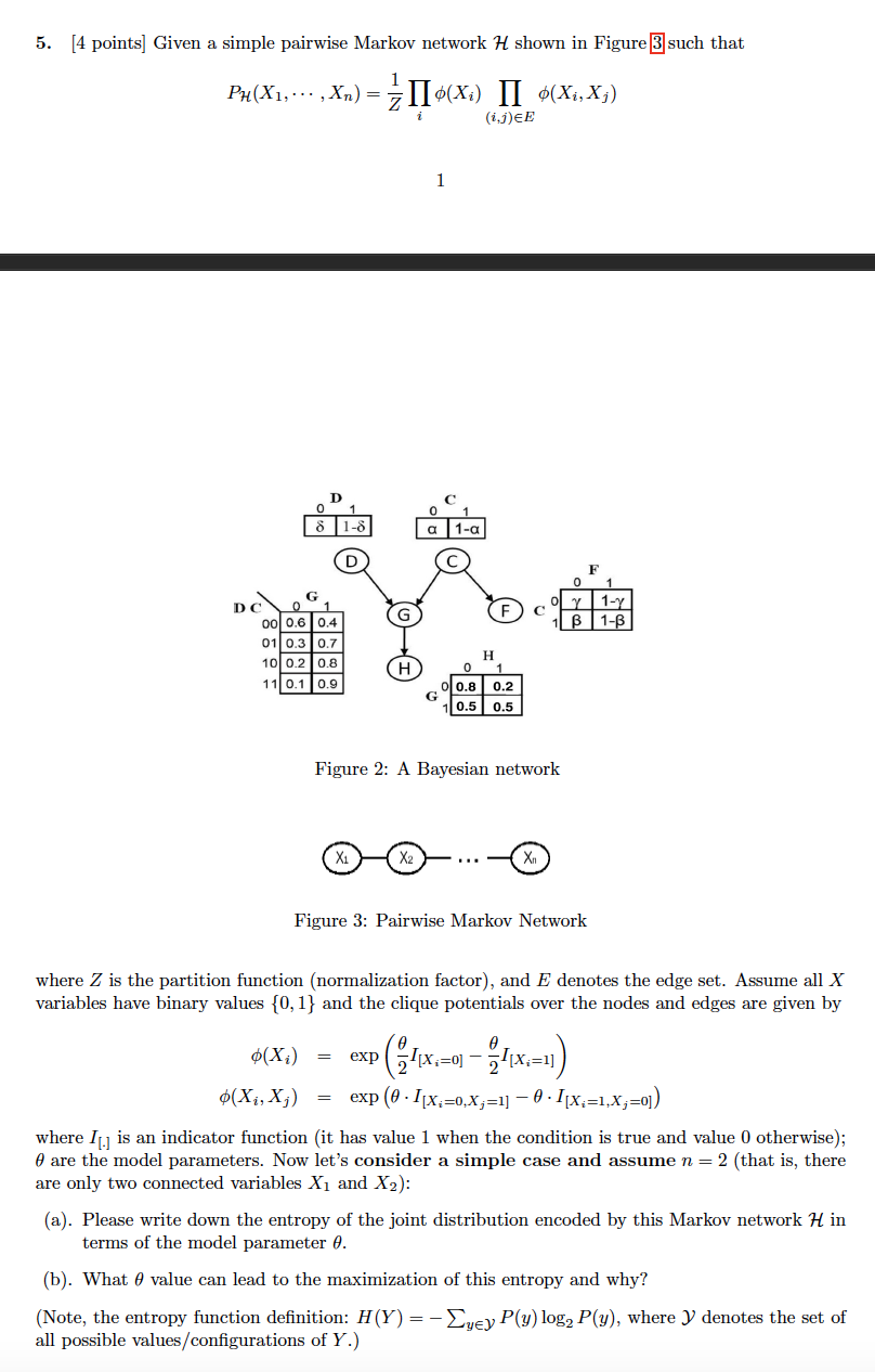 5 [4 Points Given A Simple Pairwise Markov Network