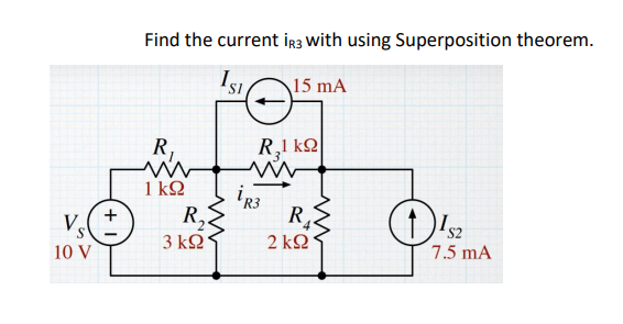 Solved Find the current iR3 with using Superposition theorem | Chegg.com
