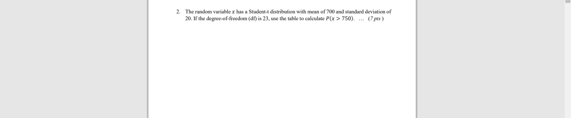 Solved 2. The random variable x has a Student-t distribution | Chegg.com