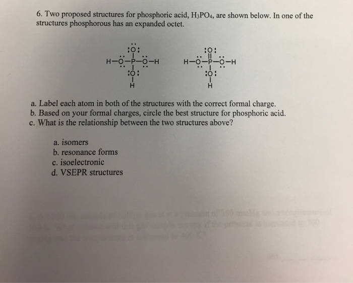 Solved Two proposed structures for phosphoric acid, H_3PO_4, | Chegg.com
