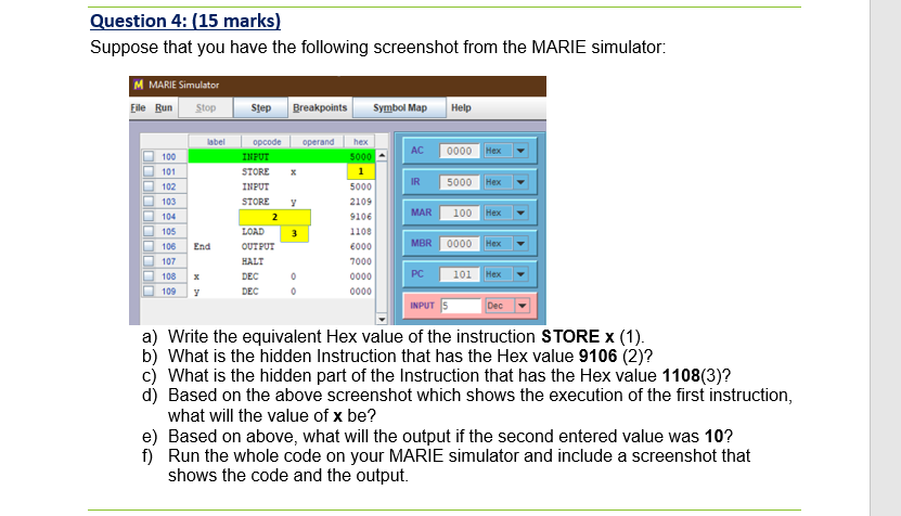 Solved Question 4: (15 marks) Suppose that you have the | Chegg.com