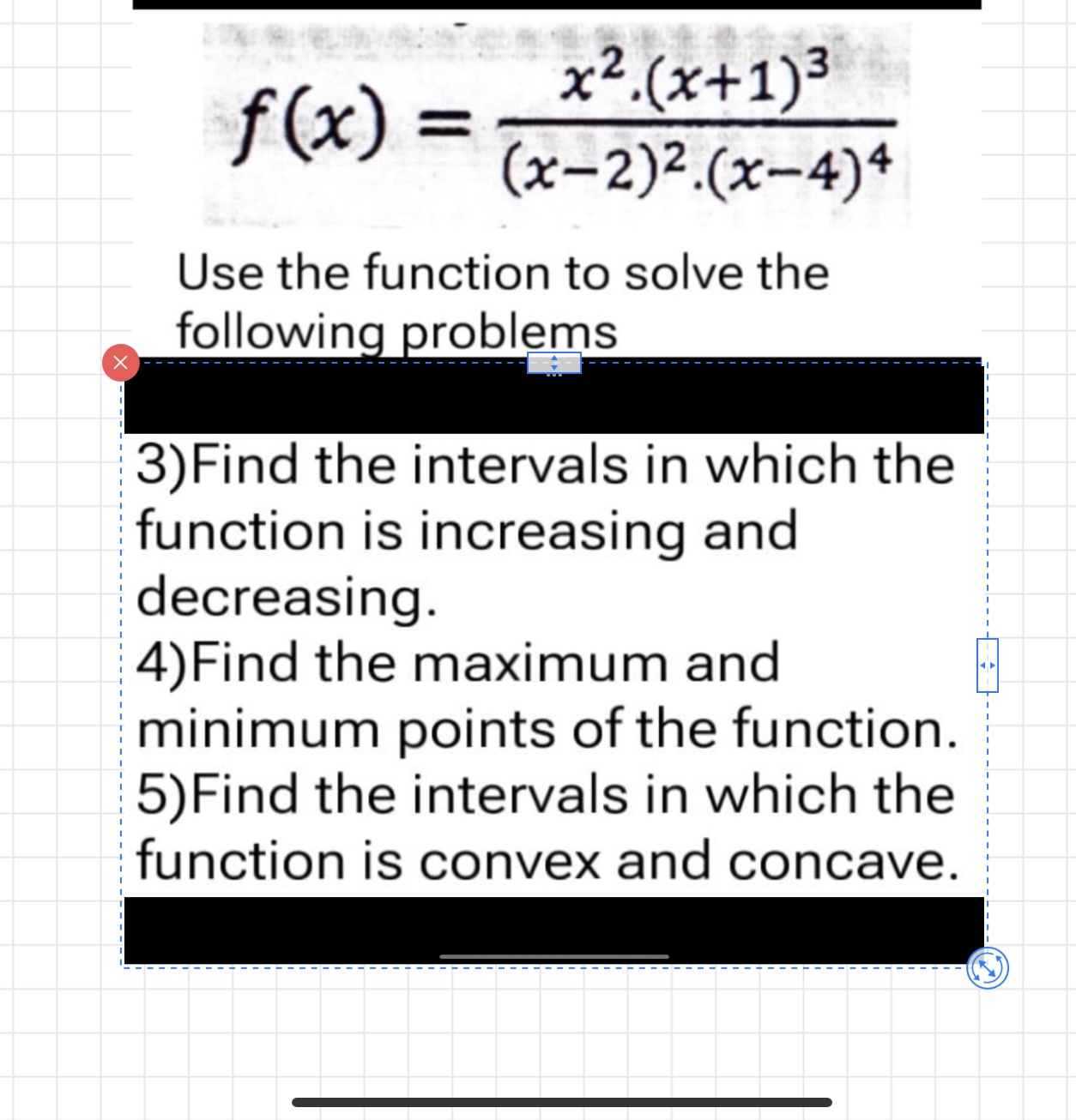 f(x)=x2*(x+1)3(x-2)2*(x-4)4Use the function to solve | Chegg.com