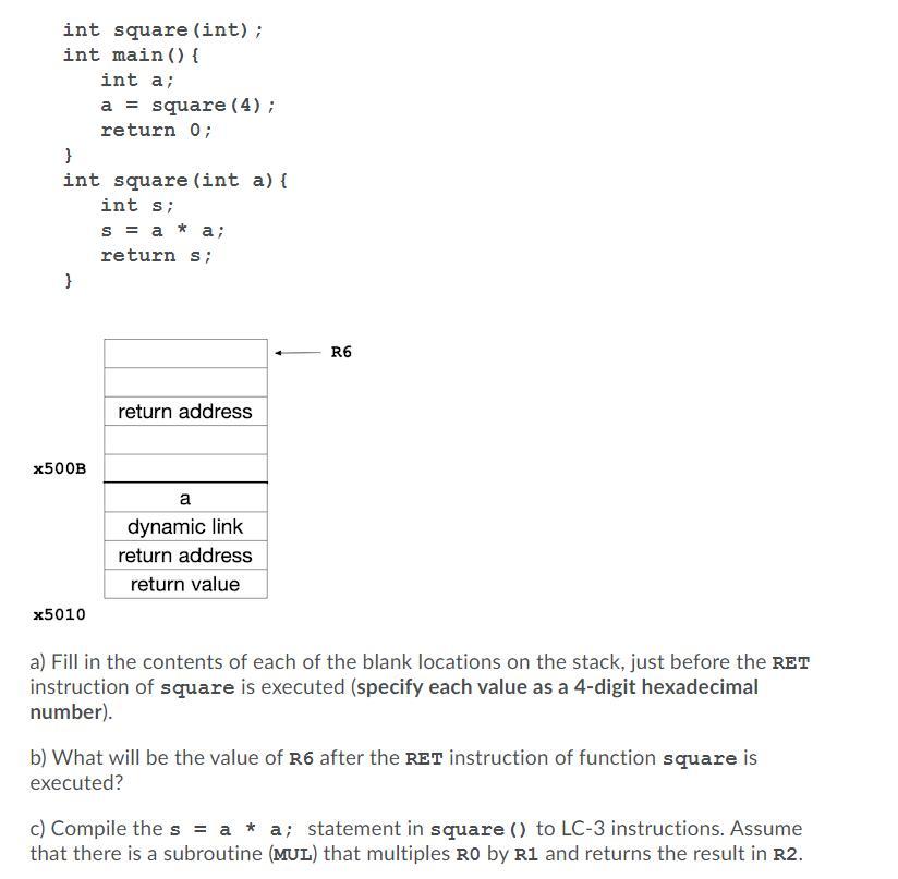 Solved Consider the following C program, and the state of | Chegg.com