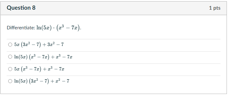 Solved Differentiate: ln(5x)⋅(x3−7x). | Chegg.com