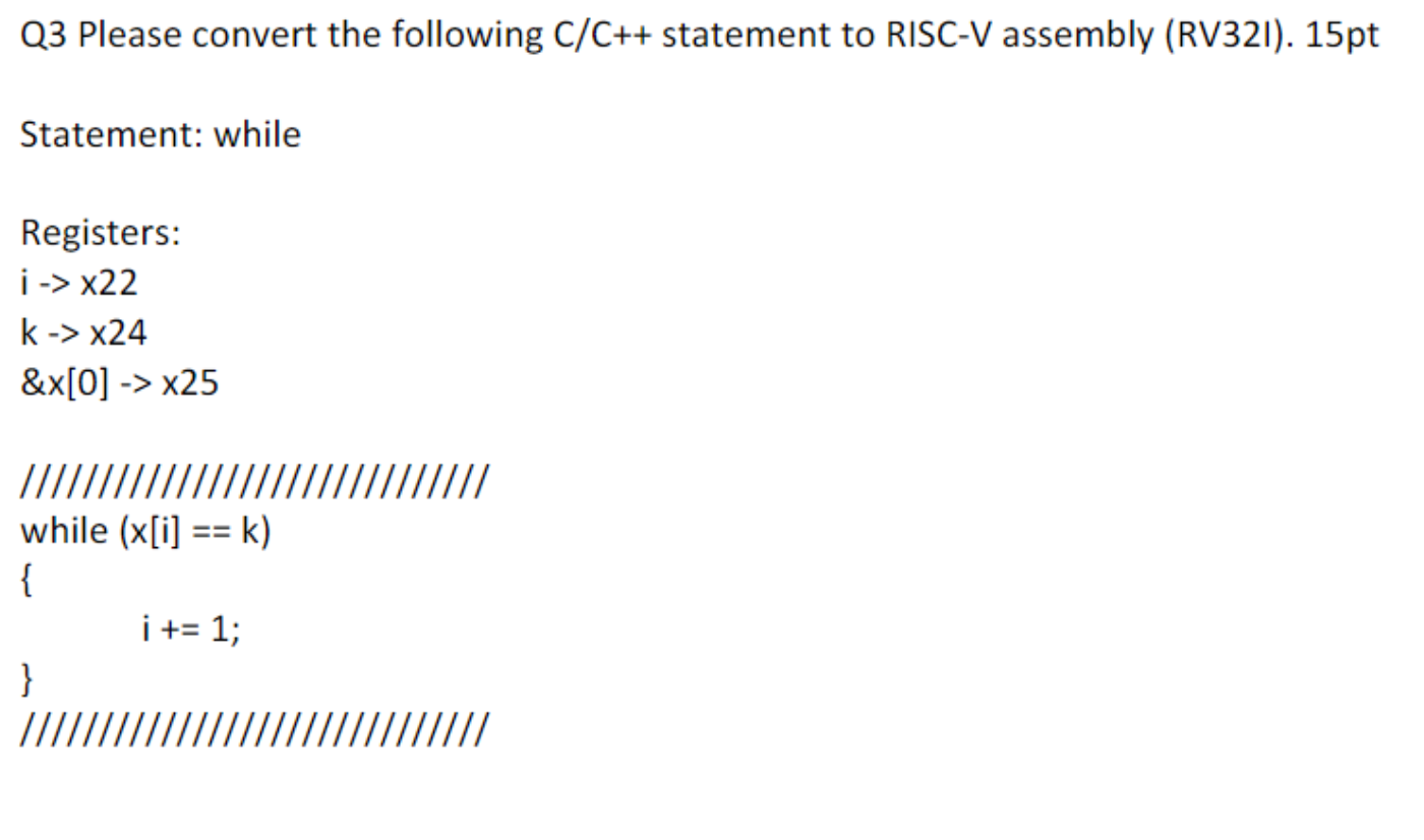 Solved Q3 Please convert the following C/C++ statement to | Chegg.com