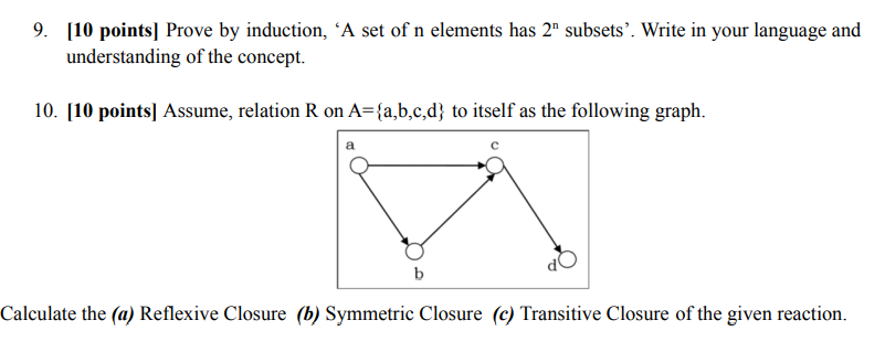 Solved 9. [10 points] Prove by induction, 'A set of n | Chegg.com