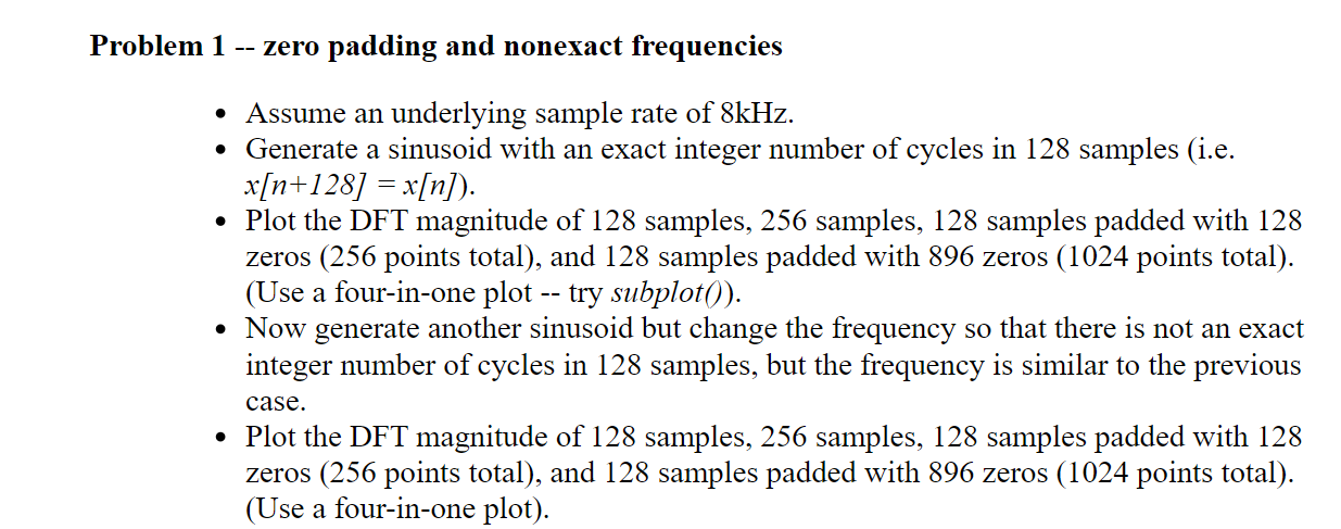 Solved roblem 1 - zero padding and nonexact frequencies - | Chegg.com
