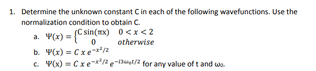 Solved 1. Determine the unknown constant C in each of the | Chegg.com